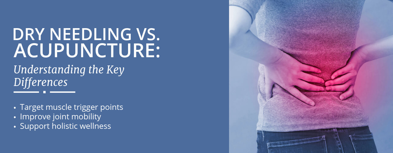 Dry Needling vs. Acupuncture: Understanding the Key Differences ...